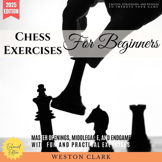 Chess Exercises for Beginners:, Weston Clark | 9798318185908 | Boeken | bol