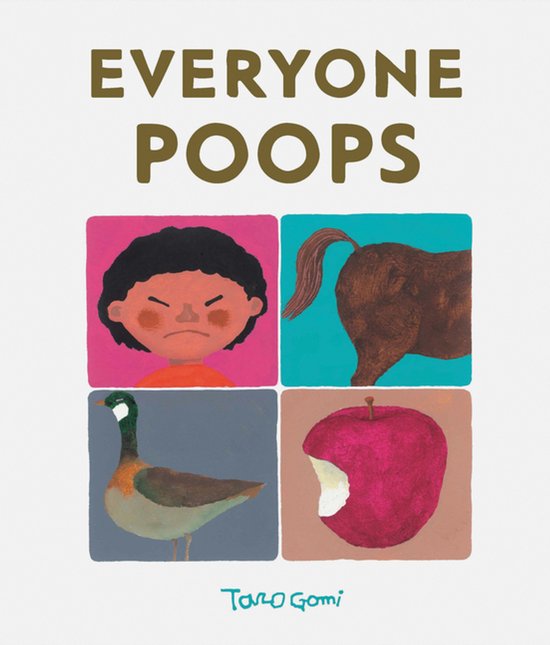 Everyone Poops, Taro Gomi | 9781797202648 | Boeken | bol