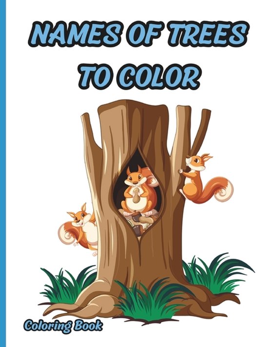 Words in Color- Names of Trees to Color, Qdix Press | 9798321692677 ...