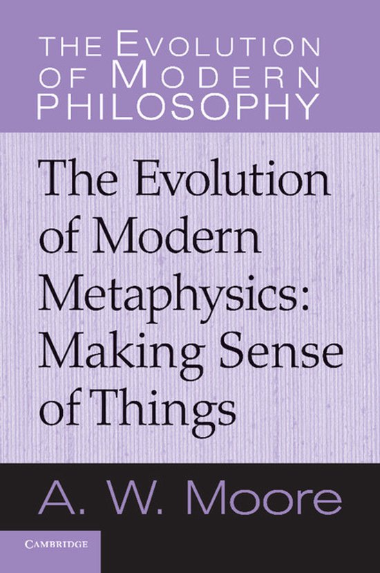 Making Sense Of Things | 9780521616553 | Adrian Moore | Boeken | bol