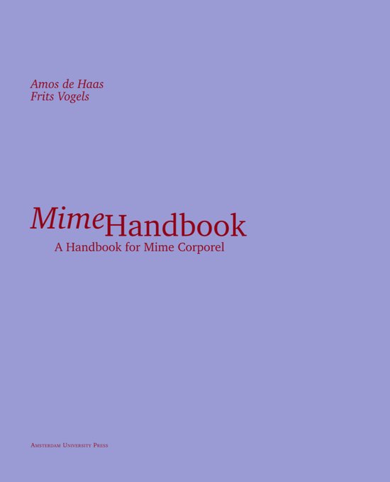 Mime Handbook | 9789463720489 | Amos de Haas | Boeken | bol