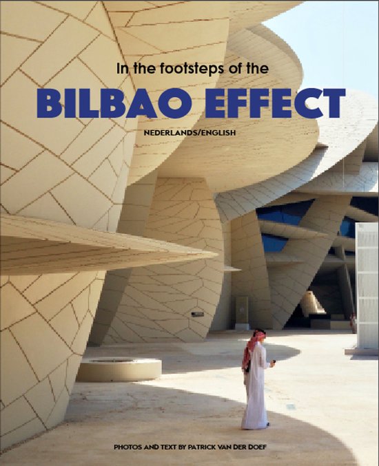 Het Bilbao effect, Patrick van der Doef | 9789090401140 | Boeken | bol