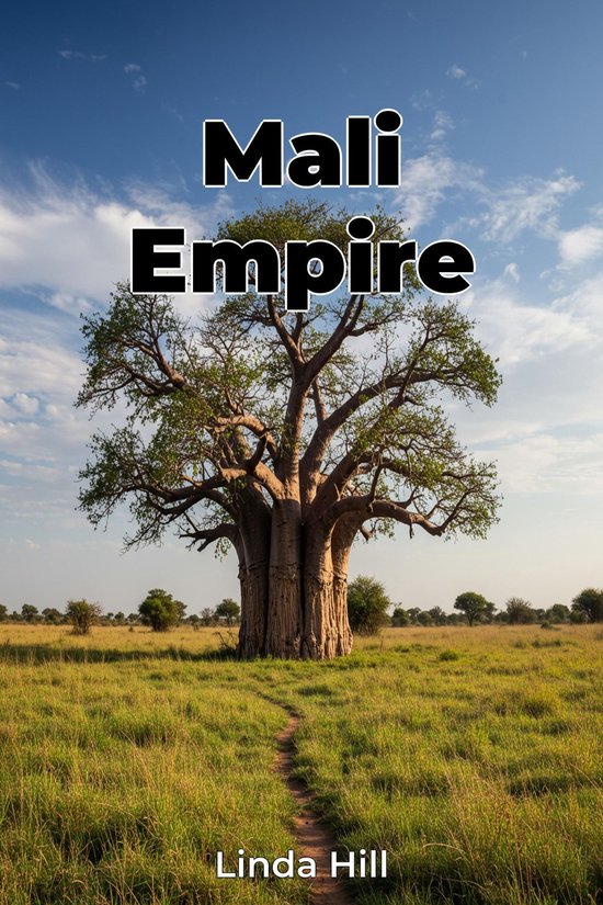 Mali Empire (ebook), Linda Hill | 9788235251664 | Boeken | bol