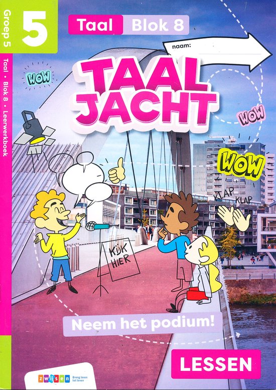 Taaljacht Leerwerkboek Taal Blok 8 groep 5 | 6152931831810 | Boeken | bol
