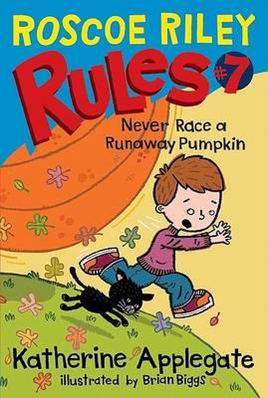 Roscoe Riley Rules #7, Katherine Applegate | 9780061783708 | Boeken ...