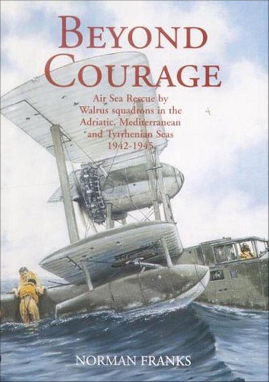 Beyond Courage (ebook), Norman Franks | 9781909808775 | Boeken | bol