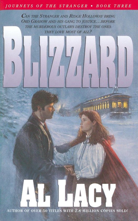 Journeys of the Stranger 3 - Blizzard (ebook), Al Lacy | 9780307780393 ...