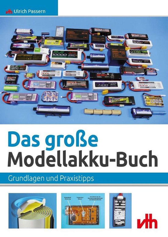 Modellbau - Das große Modellakku-Buch (ebook), Ulrich Passern ...