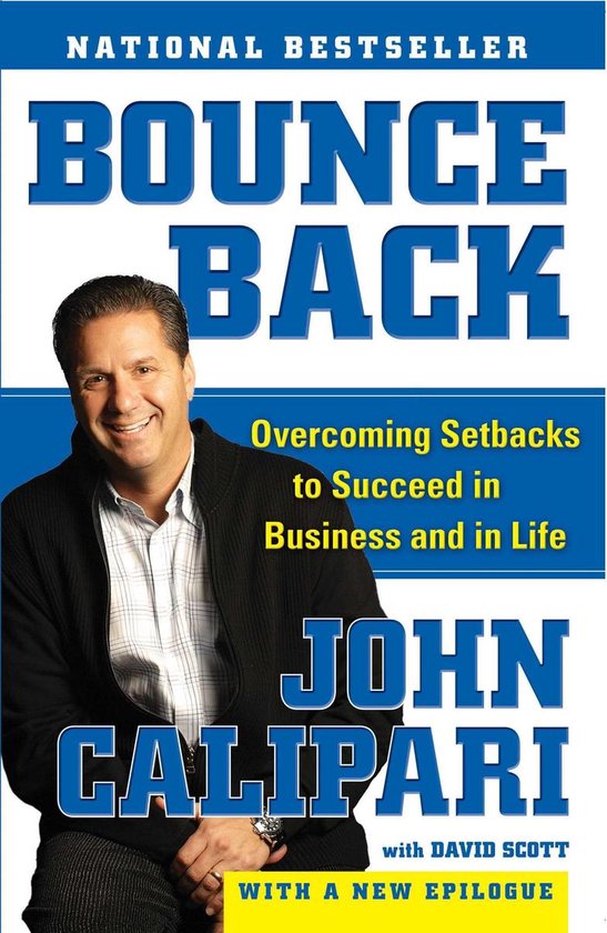 Bounce Back (ebook), John Calipari | 9781416559467 | Boeken | bol.com