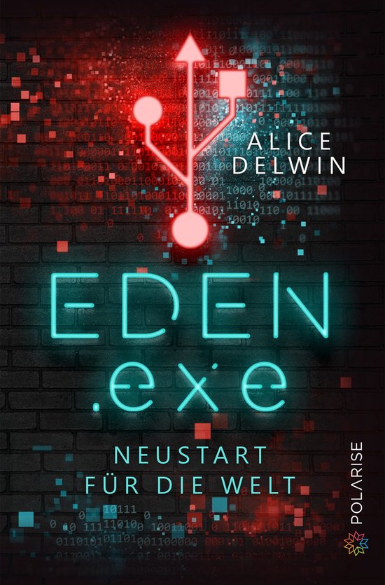 Eden.exe (ebook), Alice Delwin | 9783949345265 | Boeken | bol.com