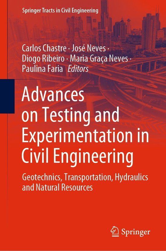Advances on Testing and Experimentation in Civil Engineering (ebook ...