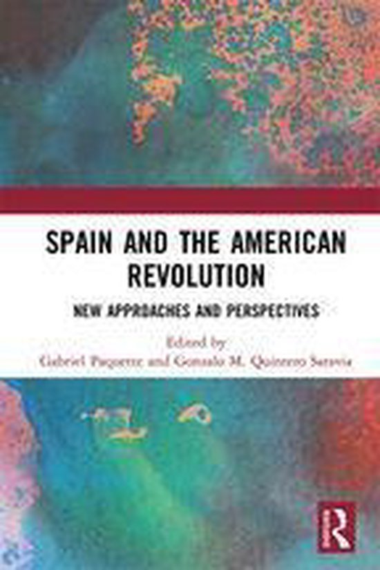 Spain and the American Revolution (ebook) | 9780429816086 | Boeken | bol