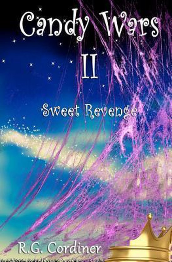 Candy Wars II, R G Cordiner | 9781463502317 | Boeken | bol.com
