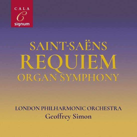 Geoffrey | London Philharmonic Orchestra Simon - Saint-Saens Requiem ...
