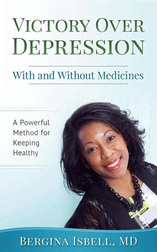 Victory Series 1 - Victory Over Depression With and Without Medicines ...
