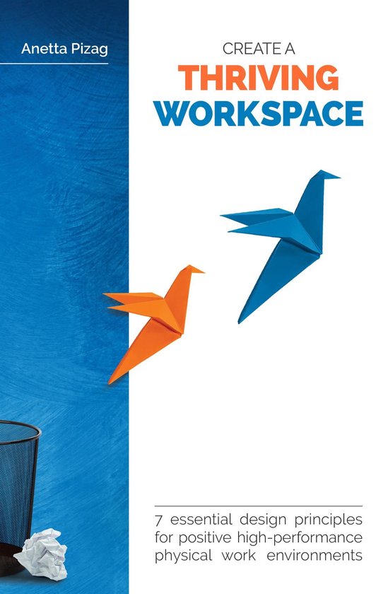 Create a Thriving Workspace: 7 Essential Design Principles for Positive ...