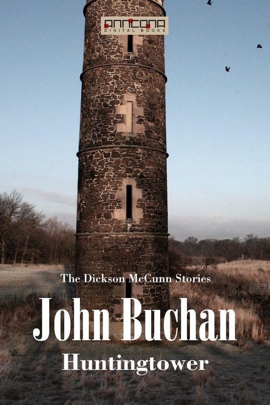 Huntingtower (ebook), John Buchan | 9789176050194 | Boeken | bol.com