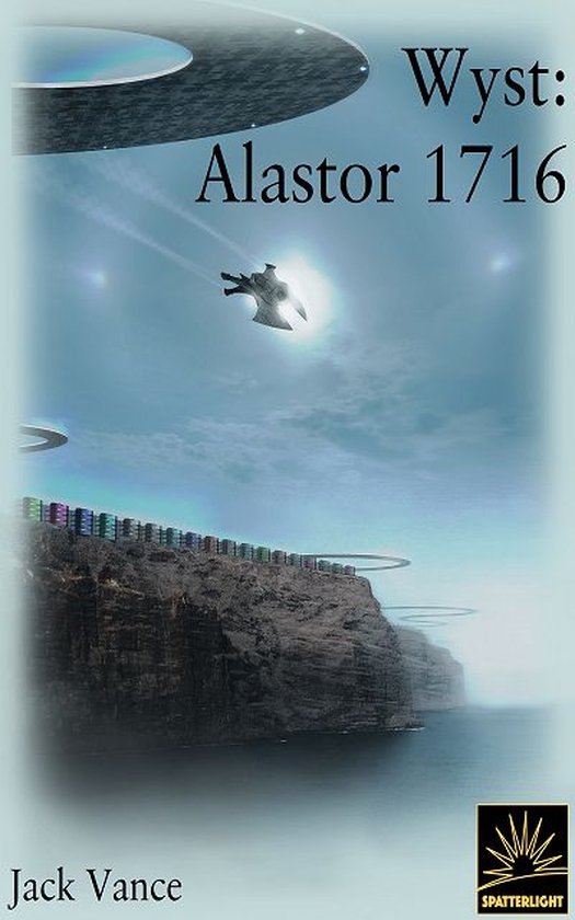 Wyst: Alastor 1716 (ebook), Jack Vance | 9781619473003 | Boeken | bol