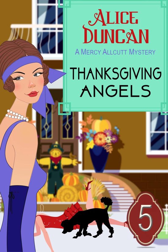Mercy Allcutt Mystery 5 - Thanksgiving Angels (A Mercy Allcutt Mystery ...