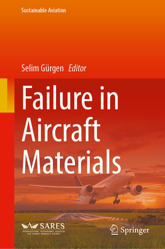Failure in Aircraft Materials | 9783031658495 | Boeken | bol