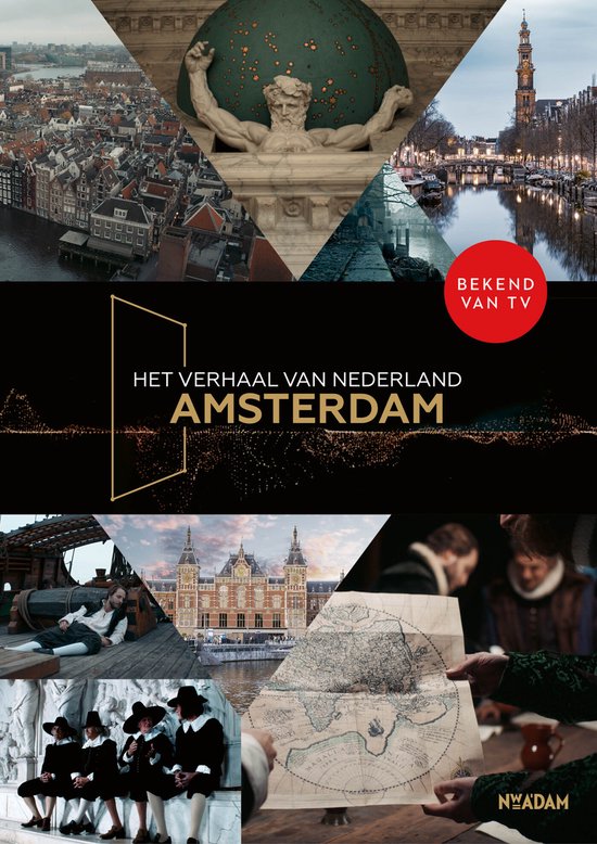 Het verhaal van Nederland – Amsterdam (ebook), Femke Deen ...