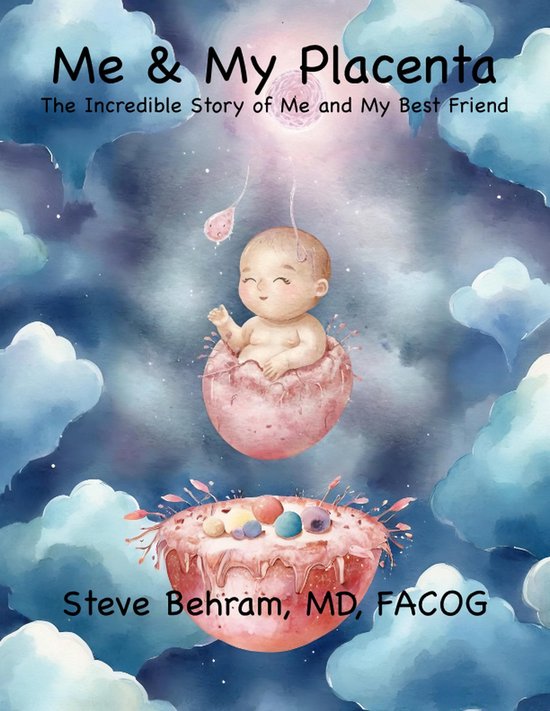 Me & My Placenta (ebook), Steve Behram | 9781304376091 | Boeken | bol