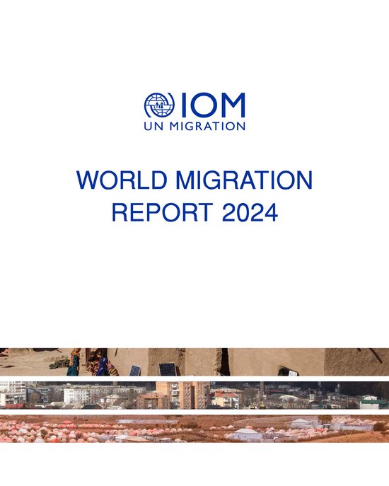 IOM World Migration Report - World Migration Report 2024 (ebook ...