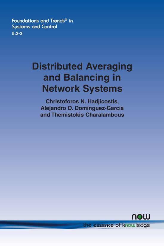 Foundations and Trends® in Systems and Control- Distributed Averaging and Balancing in... | bol