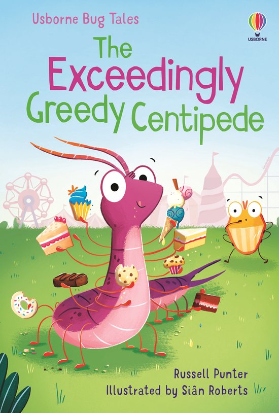 Bug Tales-The Exceedingly Greedy Centipede, Russell Punter ...
