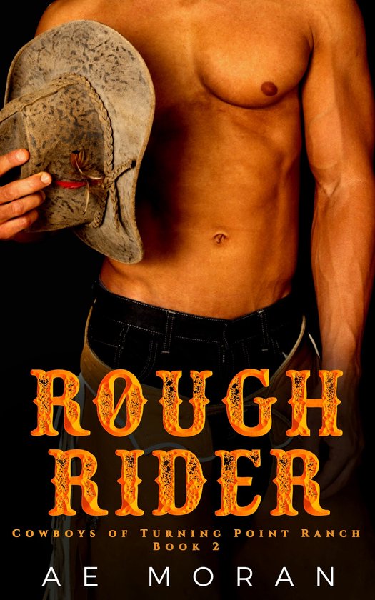 Cowboys of Turning Point Ranch 2 - Rough Rider (ebook), A.E. Moran ...