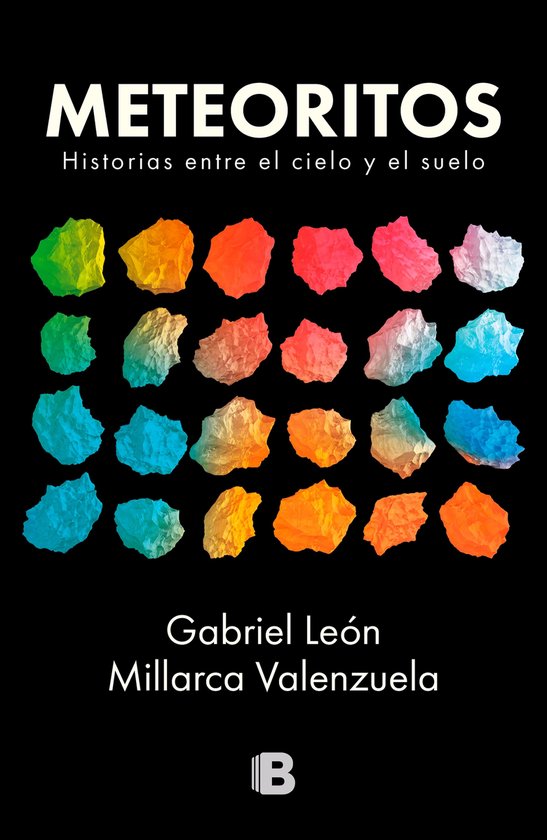 Meteoritos. (ebook), Edith Millarca Valenzuela Picón | 9789566355243 ...