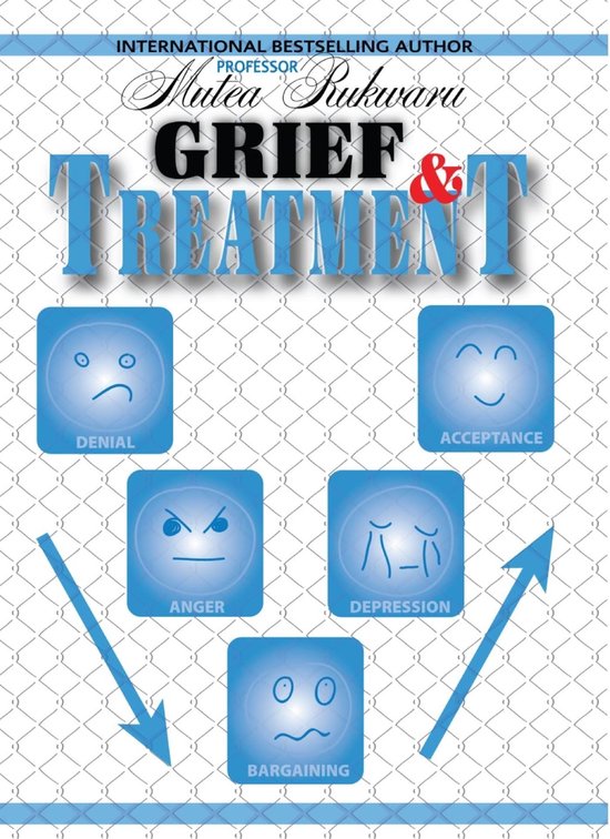 Grief and Treatment (ebook), Mutea Rukwaru | 9781005728069 | Boeken | bol
