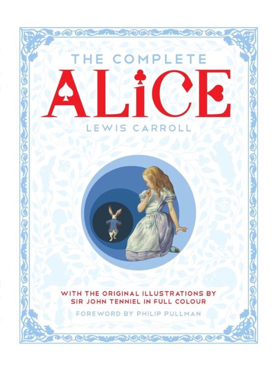 Complete Alice, Lewis Carroll | 9781447275992 | Boeken | bol