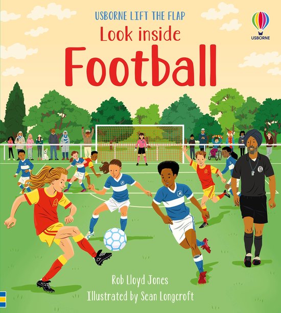 Look Inside- Look Inside Football, Rob Lloyd Jones | 9781474983204 ...