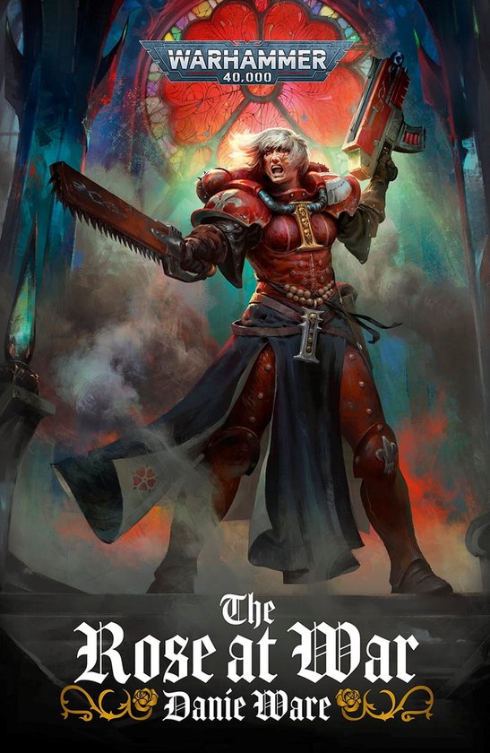 Warhammer 40,000 - The Rose At War (ebook), Danie Ware | 9781804071076 ...
