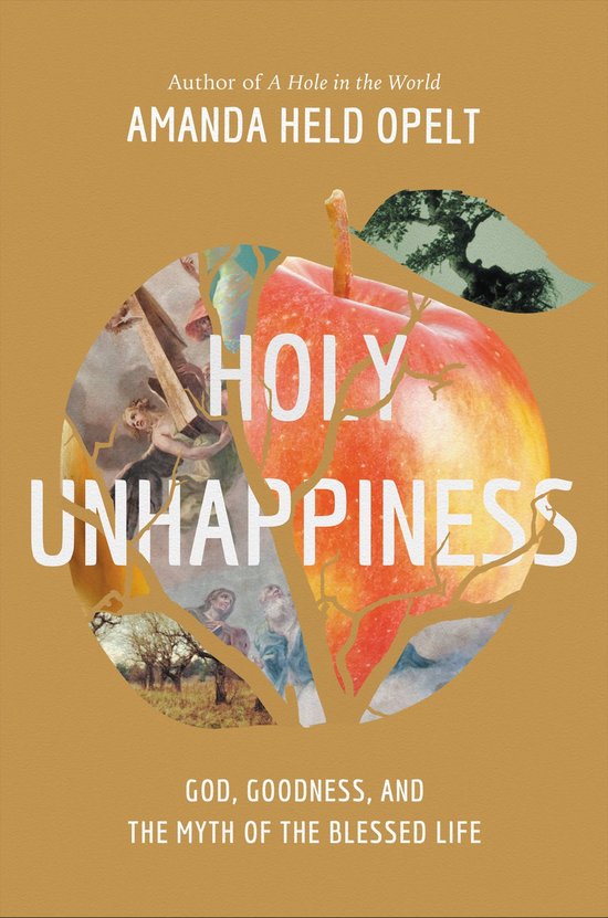 Holy Unhappiness (ebook), Amanda Held Opelt | 9781546001942 | Boeken ...