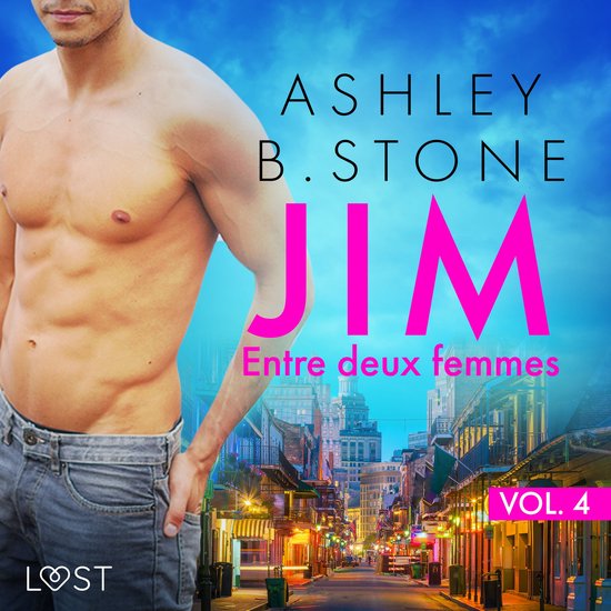 Jim 4 : Entre deux femmes - Une nouvelle érotique, Ashley B. Stone | 9788728152799 |... | bol.com