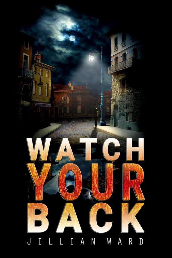 Watch Your Back (ebook), Jillian Ward | 9798215793442 | Boeken | bol