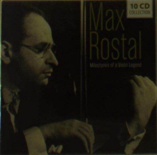 Milestones Of A Violin Legend, Max Rostal | CD (album) | Muziek | bol.com