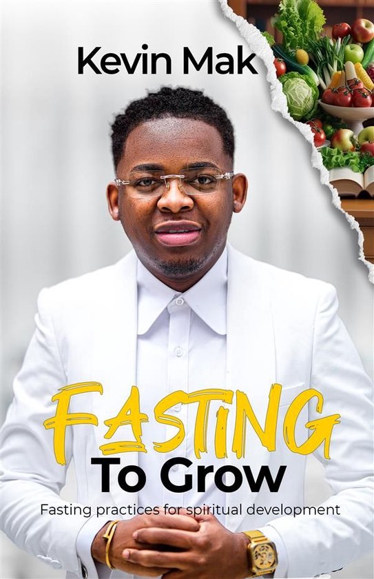 Jeûner pour grandir (ebook), Kevin Mak K. | 9791223078211 | Boeken | bol