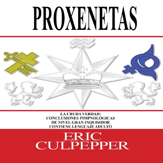 Proxenetas, Eric Culpepper | 6610000661497 | Boeken | bol