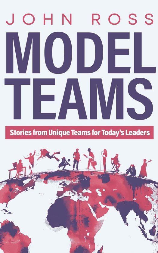 Model Teams (ebook), Ross | 9798991203821 | Boeken | bol