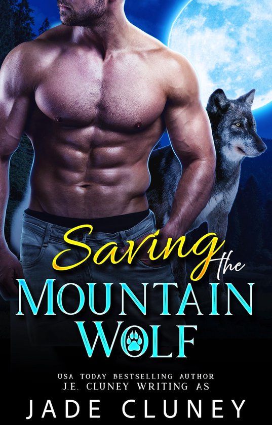 Briar Falls Wolfpack 2 - Saving the Mountain Wolf (ebook), Jade Cluney ...