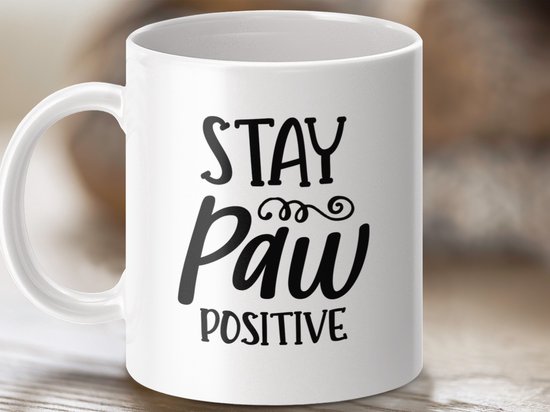 Mok Stay Paw Positive Hond Poot Afdruk, Positieve Spreuk Koffie ...
