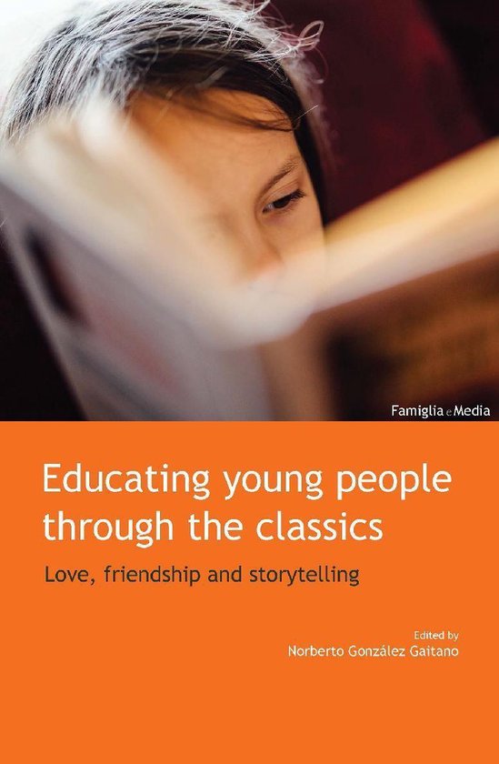 Educating Young People through the Classics (ebook), Noberto González ...