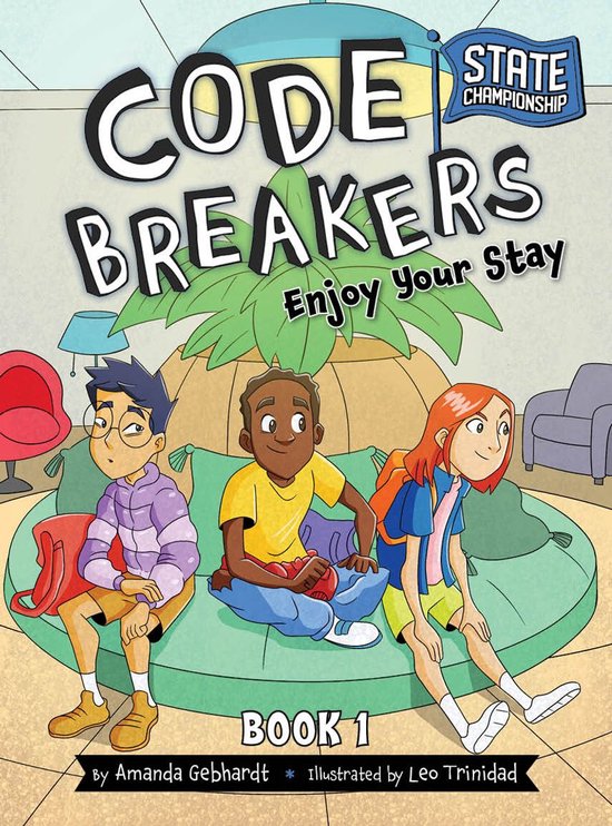 Code Breakers: State Championship 1 - Enjoy Your Stay (ebook), Amanda ...