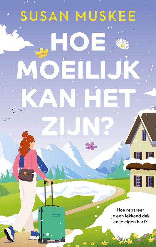 Hoe moeilijk kan het zijn?, Susan Muskee | 9789047211570 | Boeken | bol