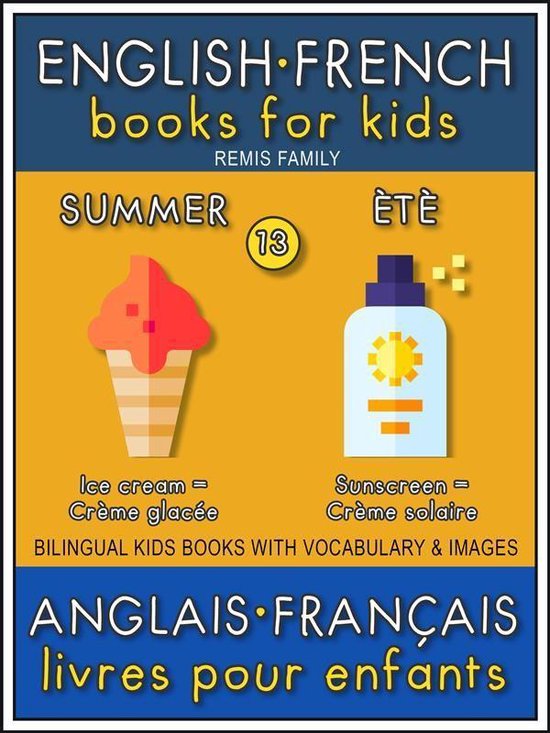 Bilingual Kids Books (EN-FR) 13 - 13 - Summer Été - English French ...