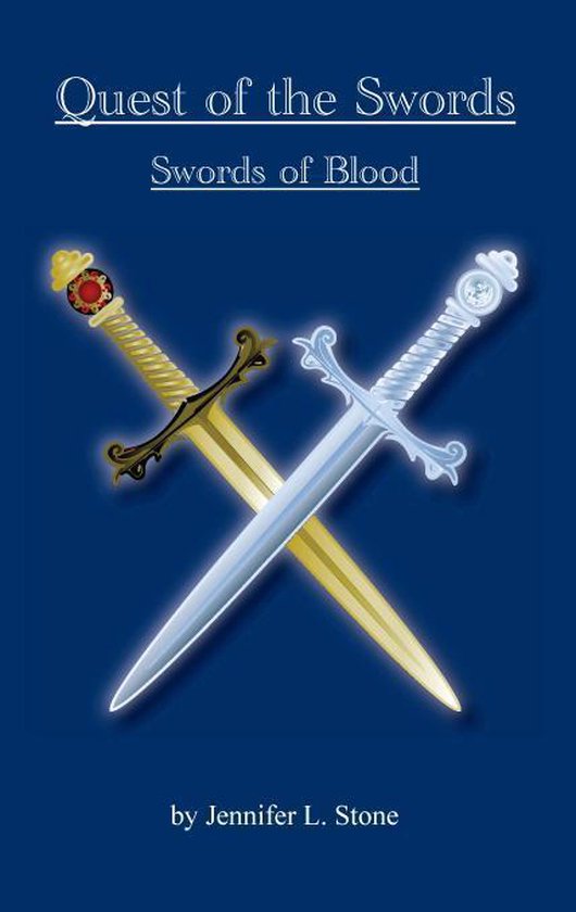 Quest of the Swords:Swords of Blood (ebook), Jennifer Stone ...