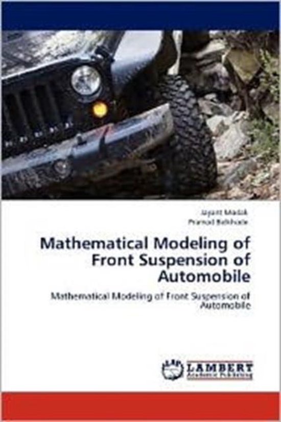 Mathematical Modeling of Front Suspension of Automobile | 9783843353694 ...